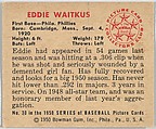 Issued by Bowman Gum Company - Eddie Waitkus, 1st Base, Philadelphia ...
