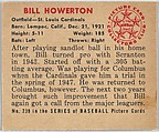 Issued by Bowman Gum Company - Bill Howerton, Outfield, St. Louis ...