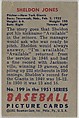 Issued by Bowman Gum Company - Sheldon Jones, Pitcher, New York Giants ...