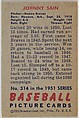 Issued by Bowman Gum Company - Johnny Sain, Pitcher, Boston Braves ...