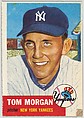 Issued by Topps Chewing Gum Company - Card Number 132, Tom Morgan ...