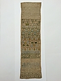 Embroidered band sampler | British | The Metropolitan Museum of Art